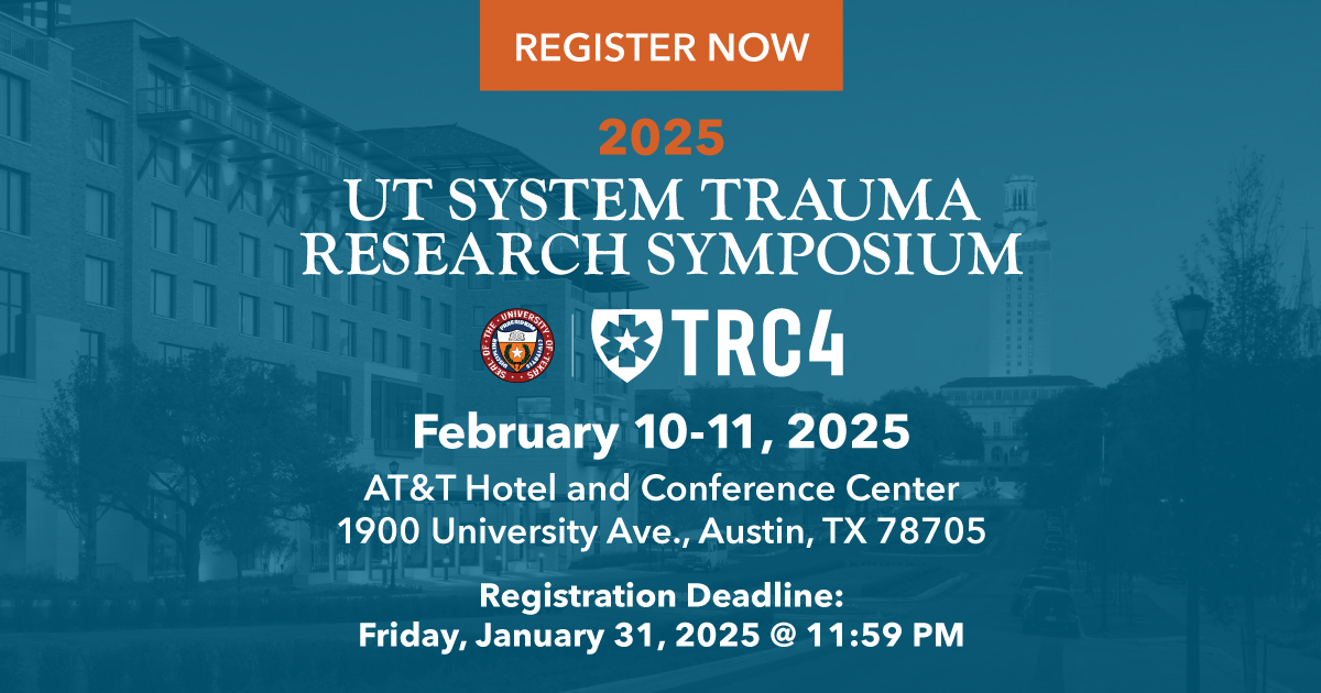 TRC4 | Initiative of The University of Texas System | Trauma Care